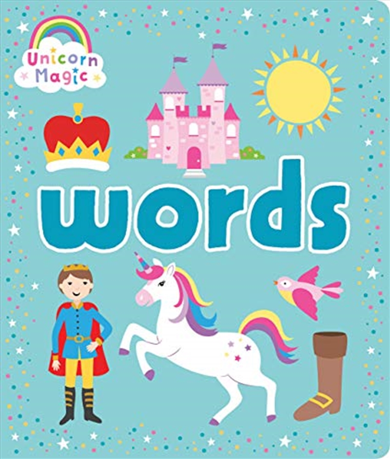 Buy Unicorn Magic Board Book Words- Unicorn Magic, Books | Sanity