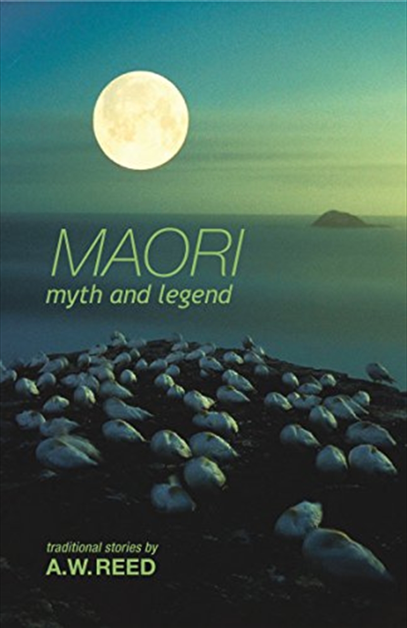 Buy Maori Myth and Legend Online | Sanity