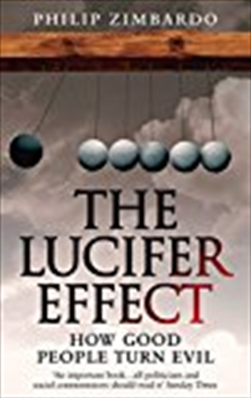 Buy The Lucifer Effect Online | Sanity