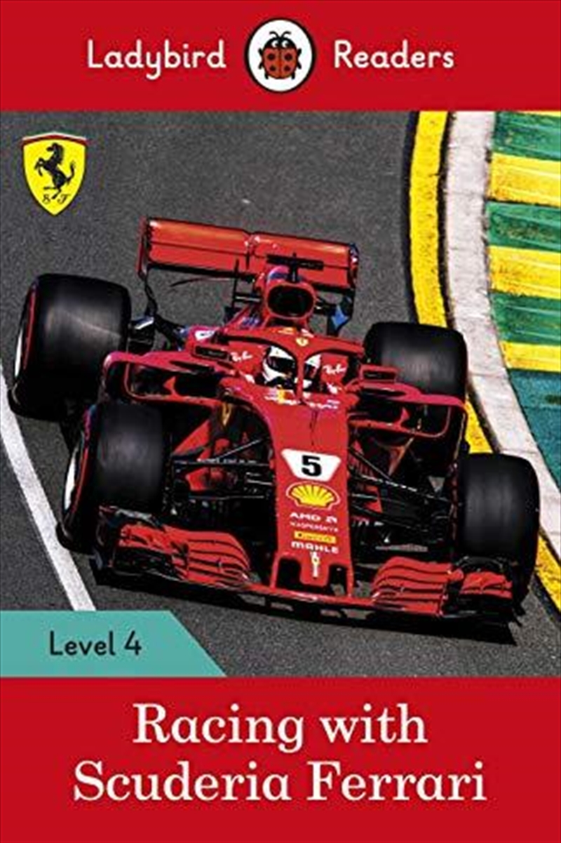 Buy Ladybird Readers Level 4 - Racing with Scuderia Ferrari (ELT Graded ...