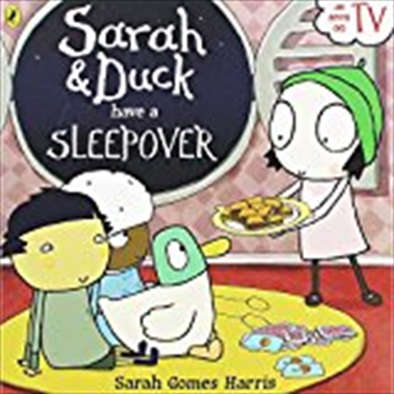Buy Sarah And Duck Have A Sleepover Online | Sanity