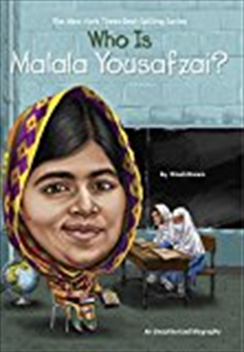 Buy Who Is Malala Yousafzai? Online | Sanity