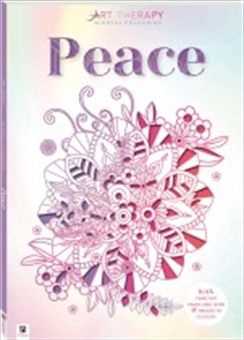 Art Therapy Mindful Colouring Book: Peace, Books | Sanity