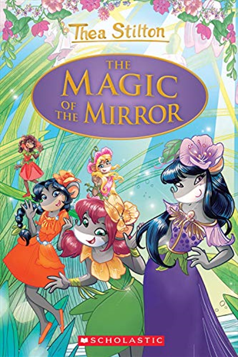 Buy The Magic of the Mirror (Thea Stilton: Special Edition #9) Online ...