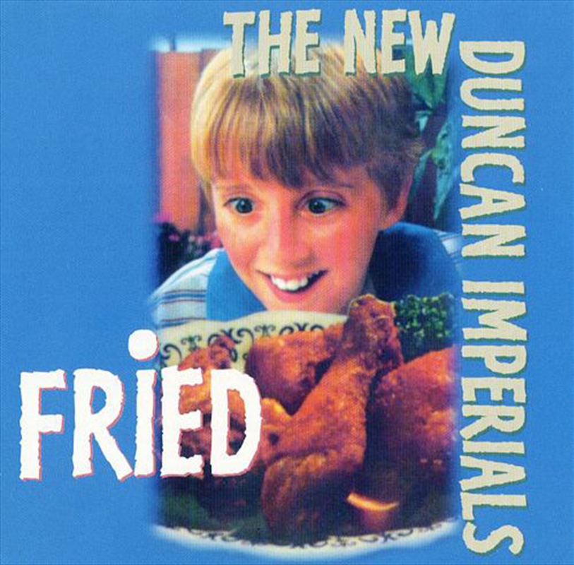 Buy Fried Online | Sanity