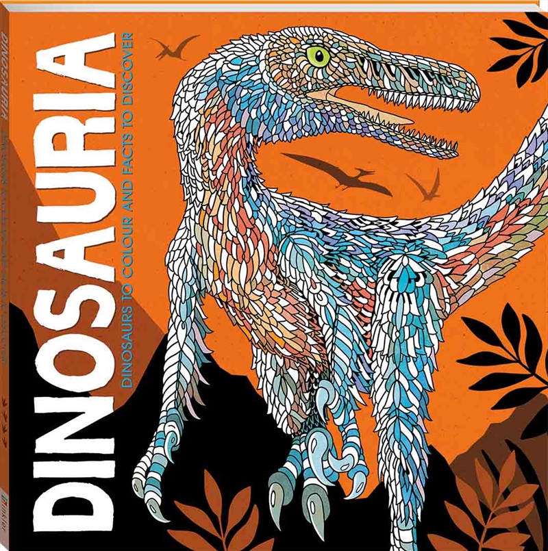 Dinosauria Colouring Book, Books | Sanity