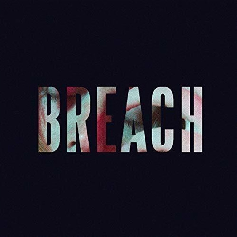 Buy Breach Online | Sanity