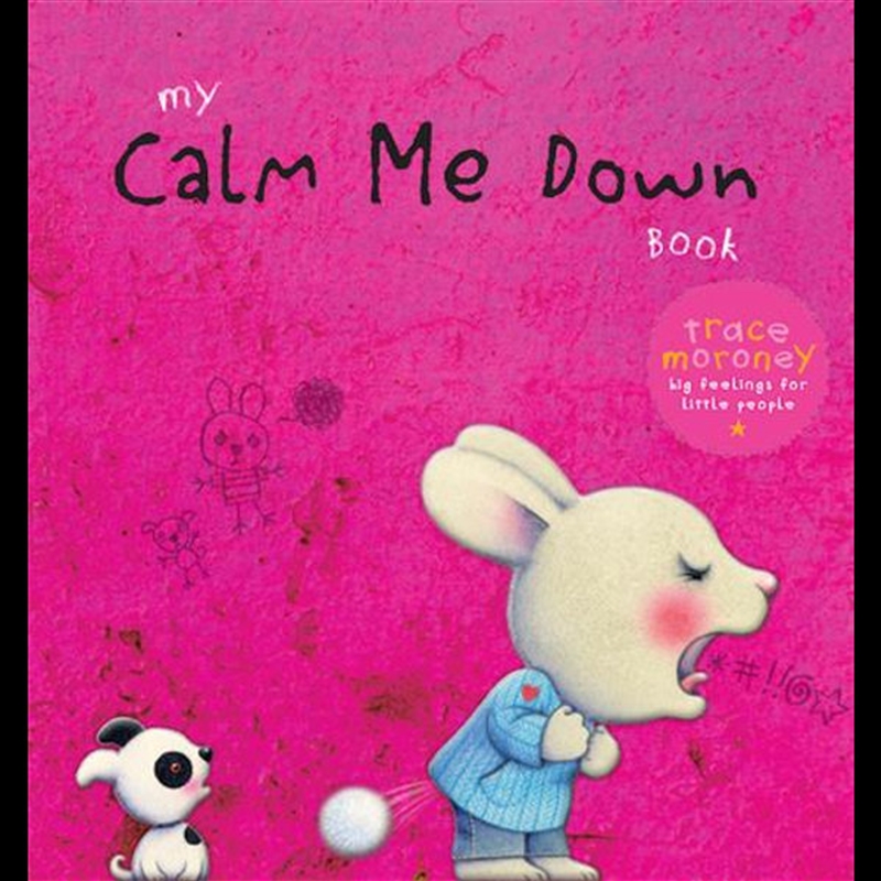 Buy My Calm Me Down Book Online | Sanity