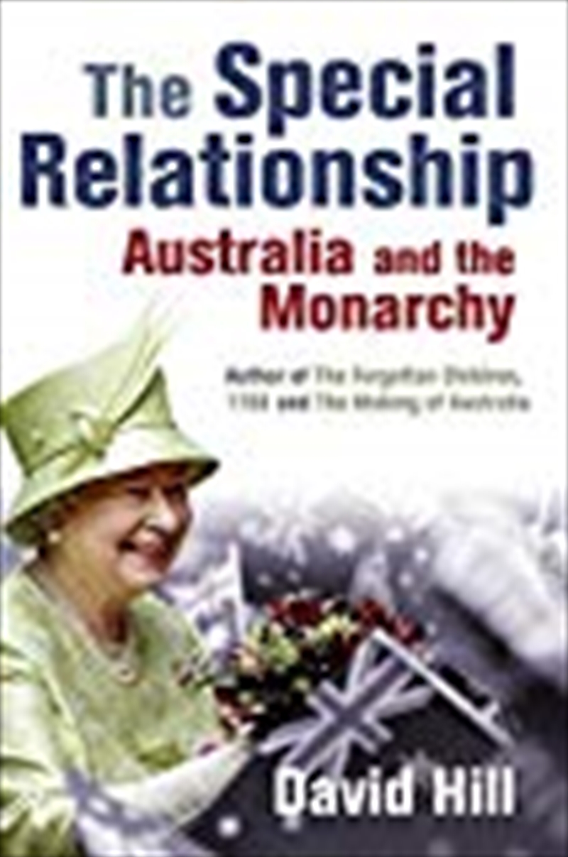 Buy The Special Relationship: Australia and the Monarchy Online | Sanity