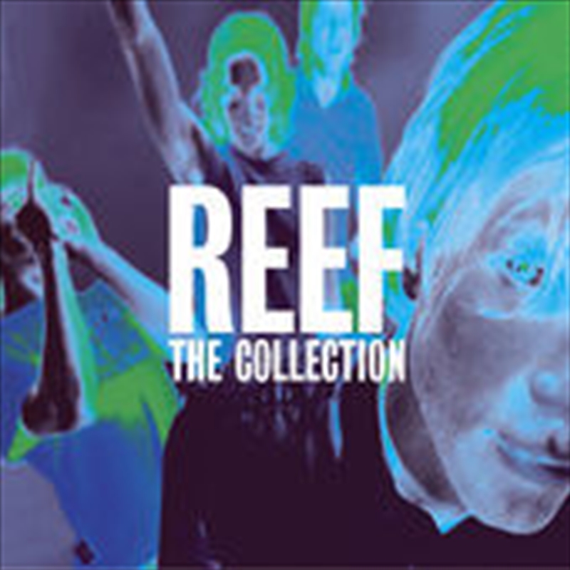Buy Reef - Collection on CD | On Sale Now With Fast Shipping