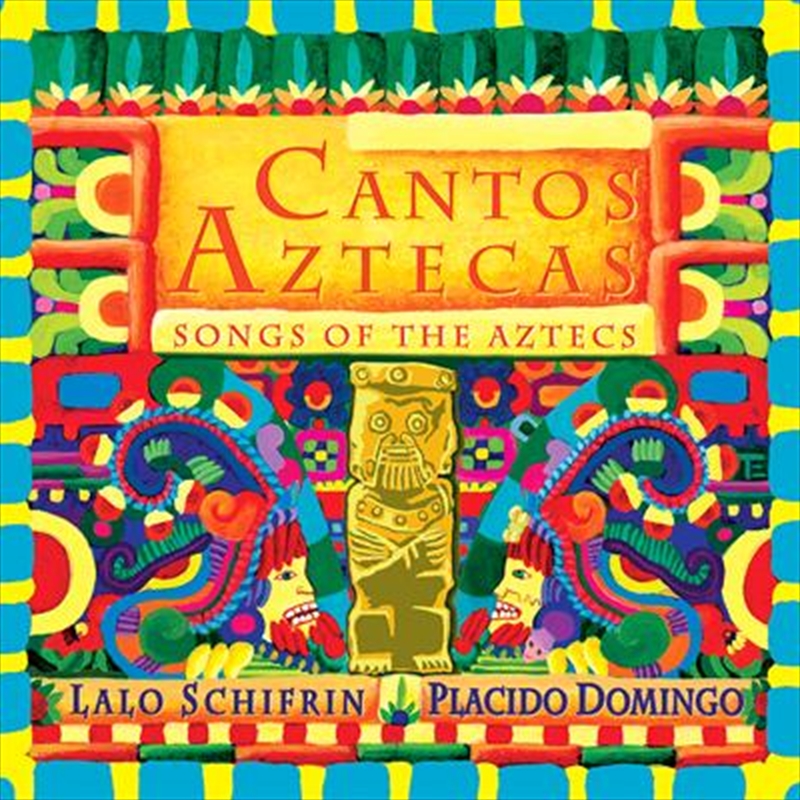 Buy Cantos Aztecas: Songs Of The Aztecas Online | Sanity