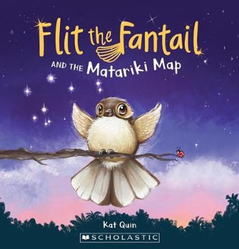 Buy Flit The Fantail And The Matariki Mission Online | Sanity