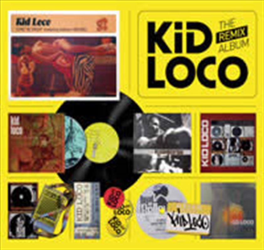 Buy Kid Loco: Remix Album Online | Sanity