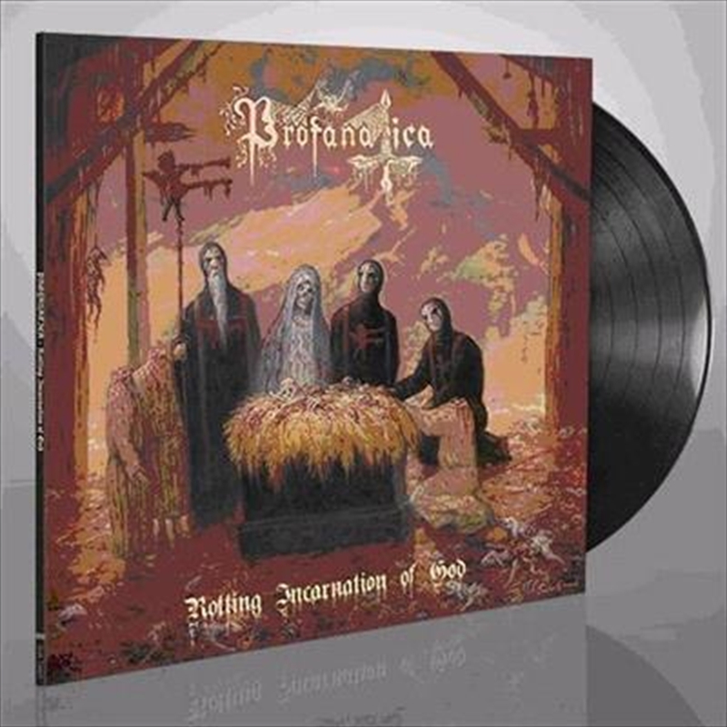 Buy Profanatica Rotting Incarnation Of God Vinyl | Sanity