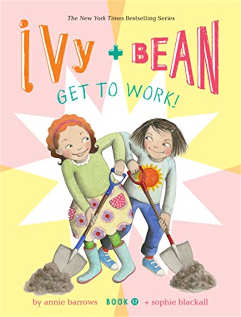 Buy Ivy and Bean Get to Work! (Book 12) (Ivy & Bean, 12) Online | Sanity