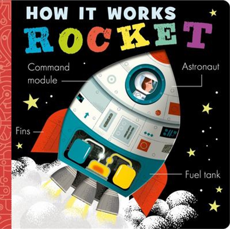 Buy How It Works: Rocket (board Books) Online | Sanity