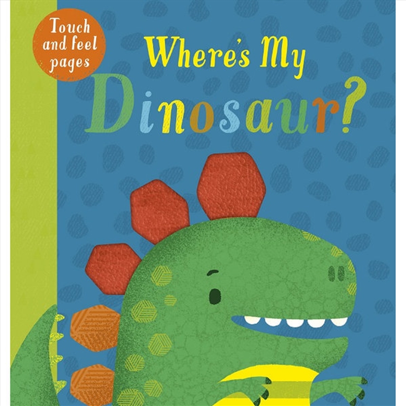 Buy Where's My Dinosaur? (board Books) Online | Sanity
