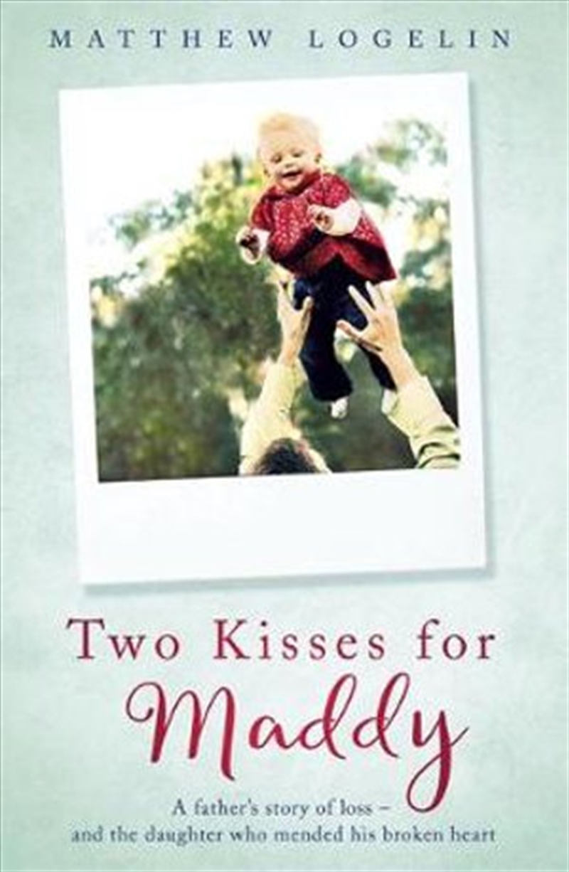 Buy Two Kisses For Maddy Online | Sanity