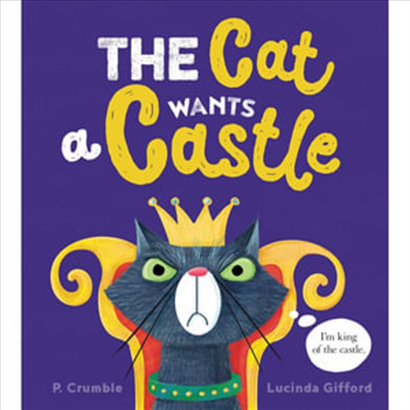 Buy The Cat Wants a Castle Online | Sanity