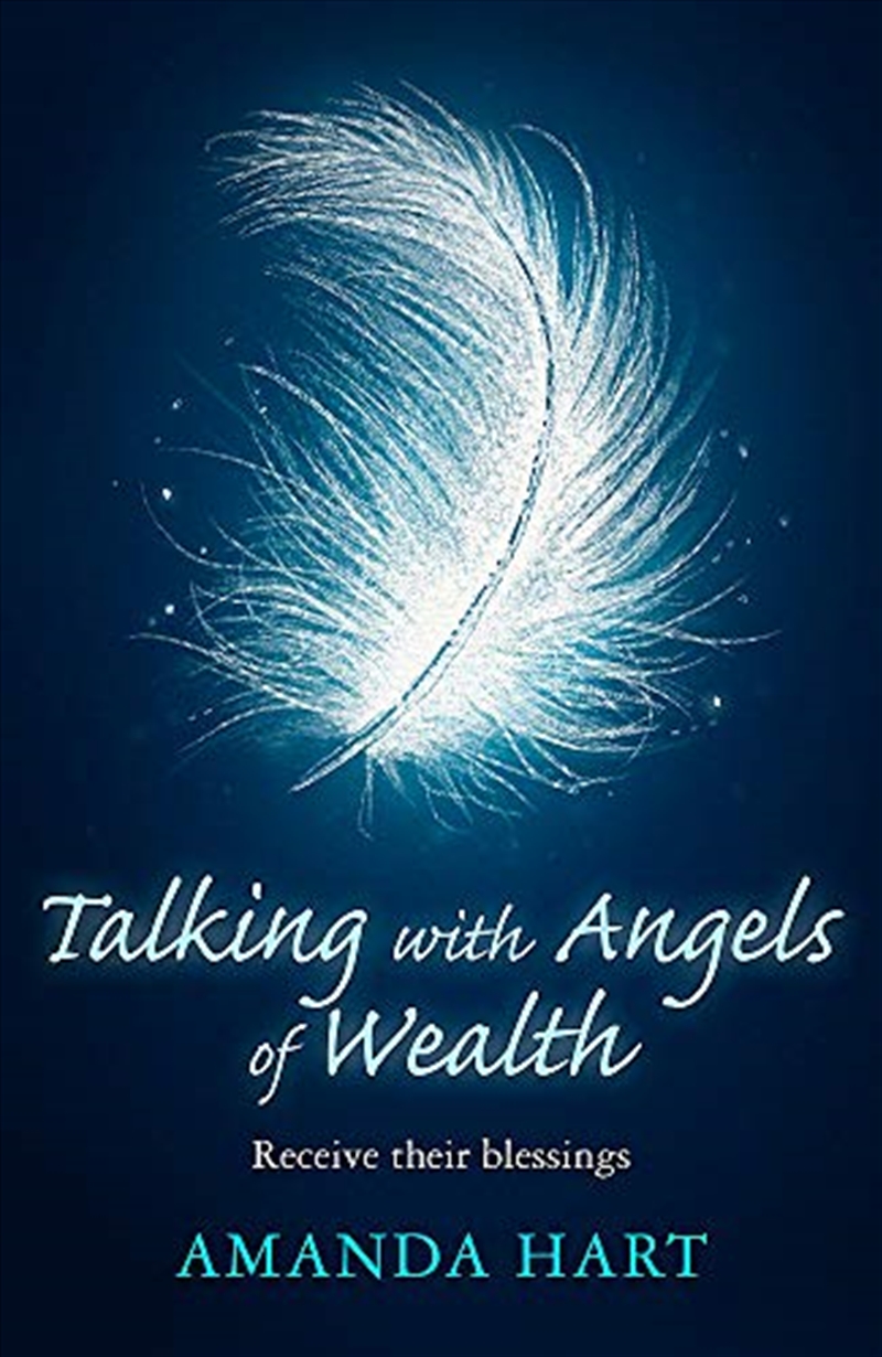 Buy Talking with Angels of Wealth: Receive their blessings Online | Sanity