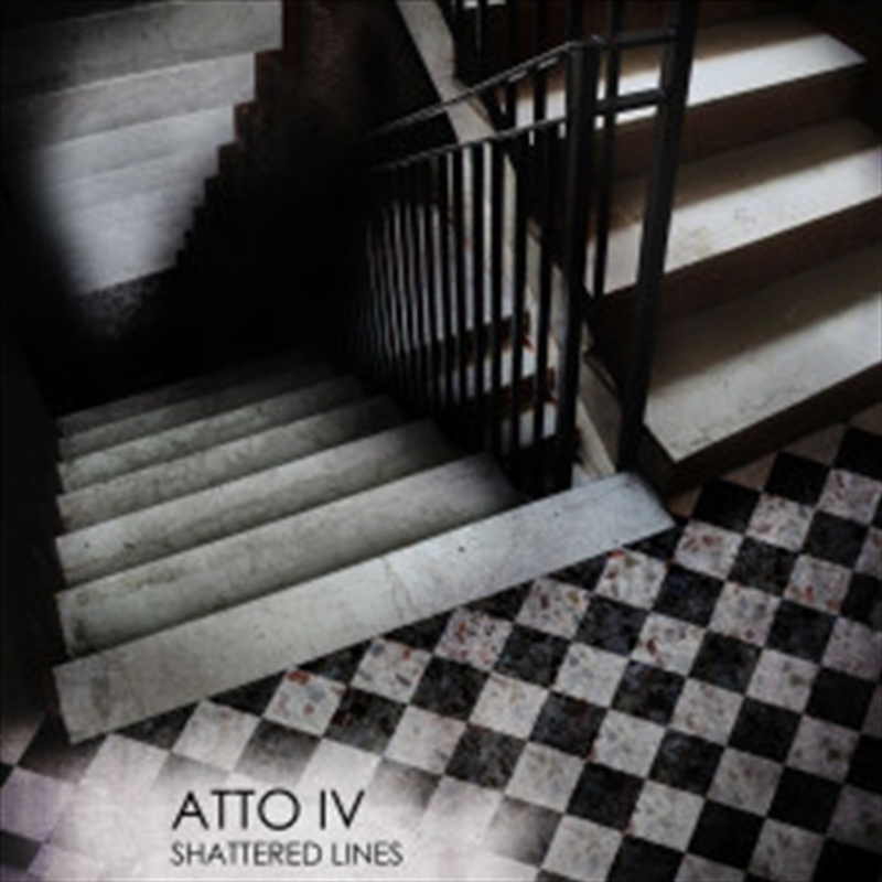 Buy Atto Iv - Shattered Lines on CD | Sanity