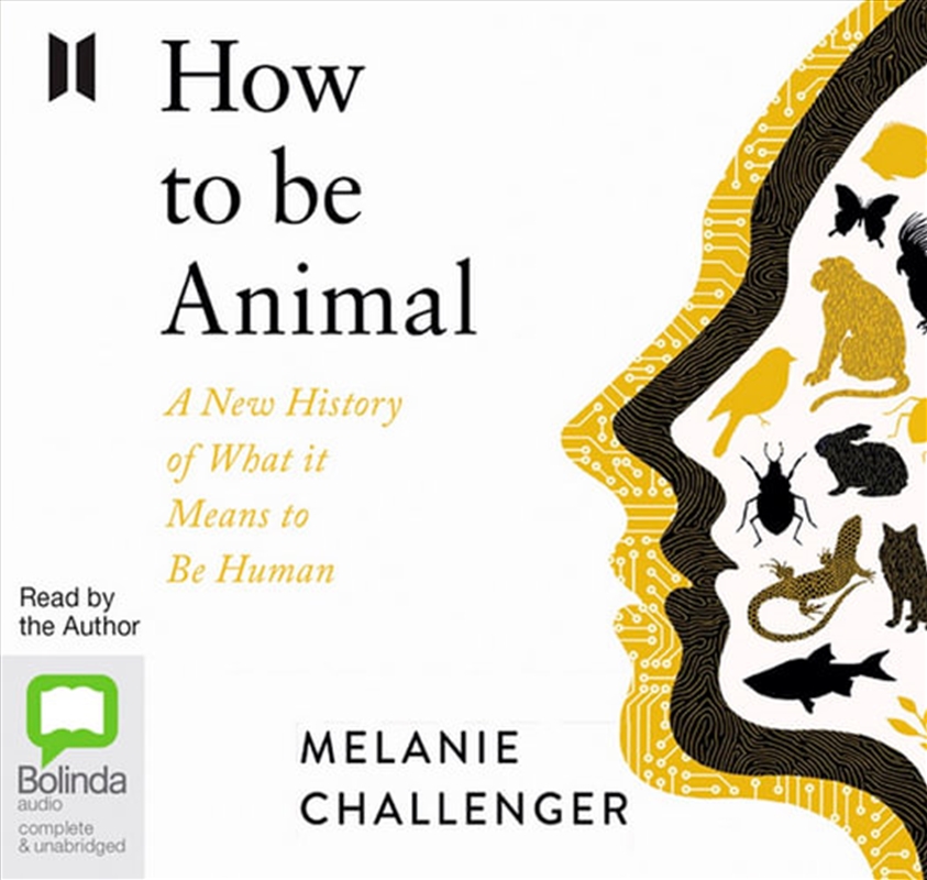 Buy How to Be Animal Online | Sanity