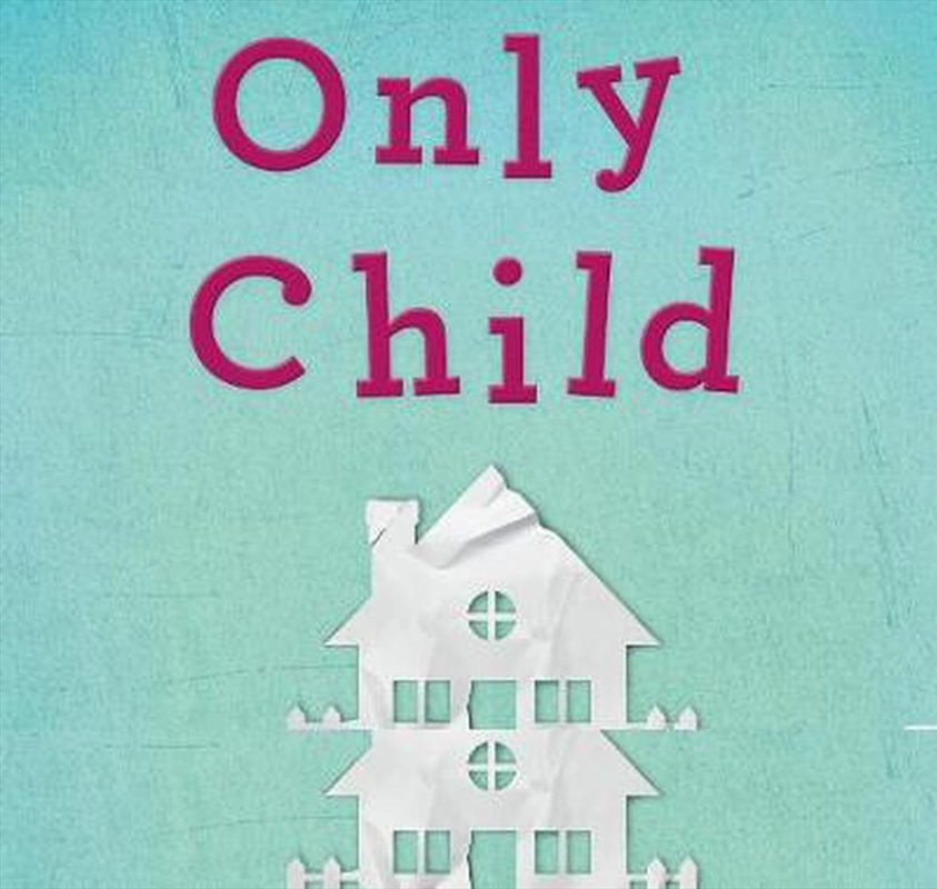 Buy Only Child Online | Sanity