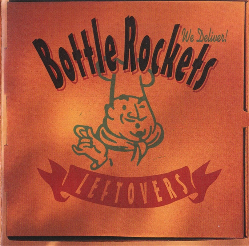 Buy Bottle Rockets - Leftovers on CD | Sanity