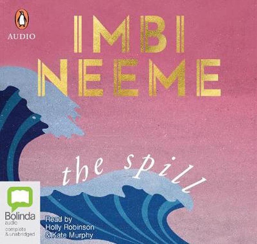 Buy The Spill Online | Sanity