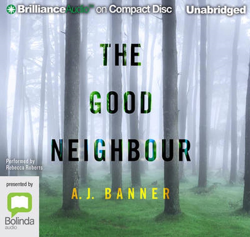 A.J. Banner - The Good Neighbour - 9781522649946 | Sanity
