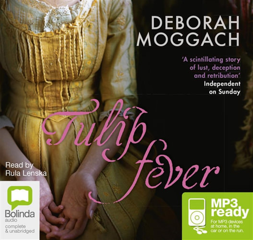 Deborah Moggach - Tulip Fever - 9781486225460 | Sanity