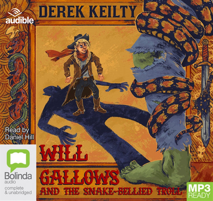 Buy Will Gallows and the Snake-Bellied Troll Online | Sanity