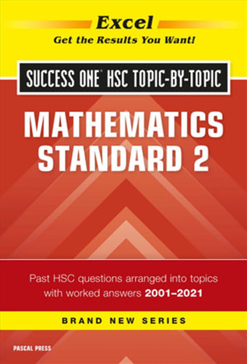 Buy Excel Success One HSC Mathematics Standard 2 Topic-by-Topic Online ...