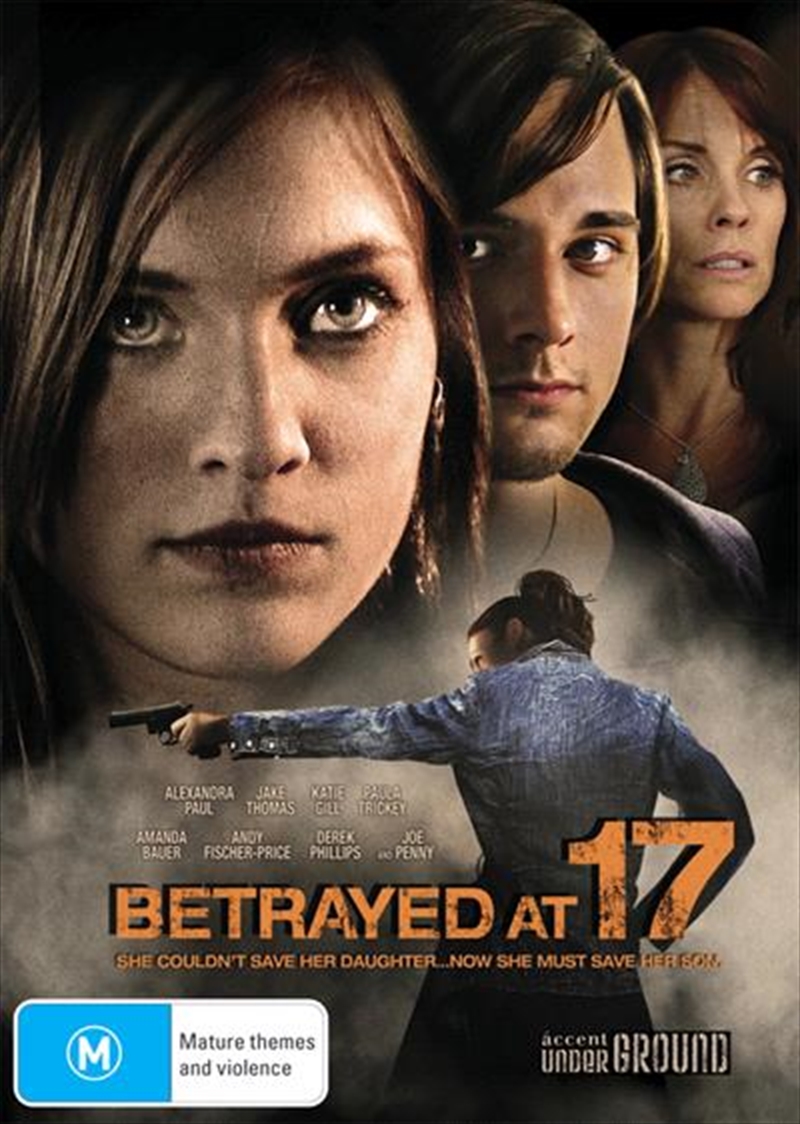 Buy Betrayed At 17 On Dvd Sanity