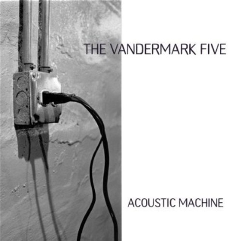 Vandermark 5 - Acoustic Machine | Sanity