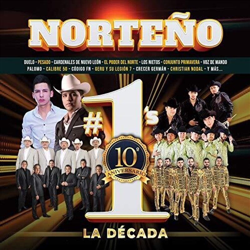 Buy Norteno #1's La Decada (Various Artists) Online | Sanity