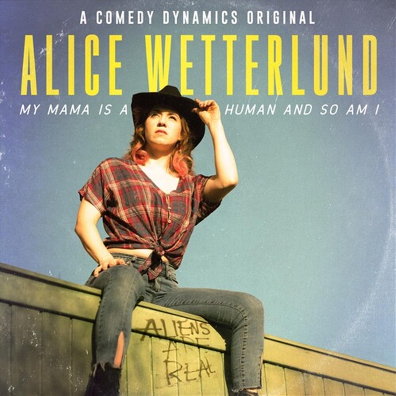 Alice Wetterlund - My Mama Is A Human And So Am I | Sanity