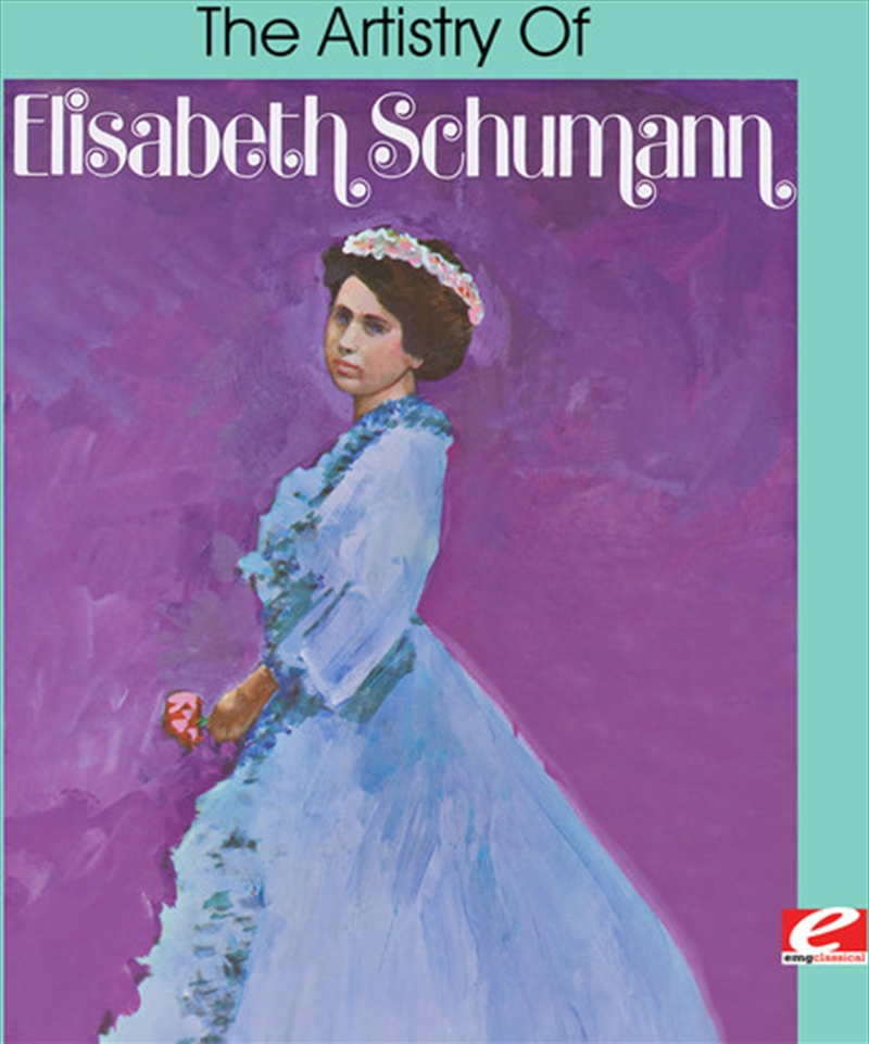 Buy Artistry of Elisabeth Schumann Online | Sanity