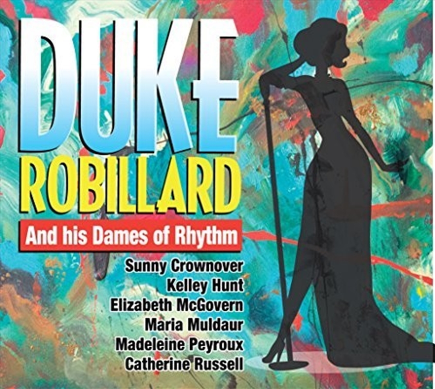 Buy Duke Robillard And His Dames Of Rhythm Online | Sanity