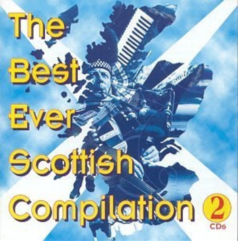Buy The Best Ever Scottish Compilation Online | Sanity