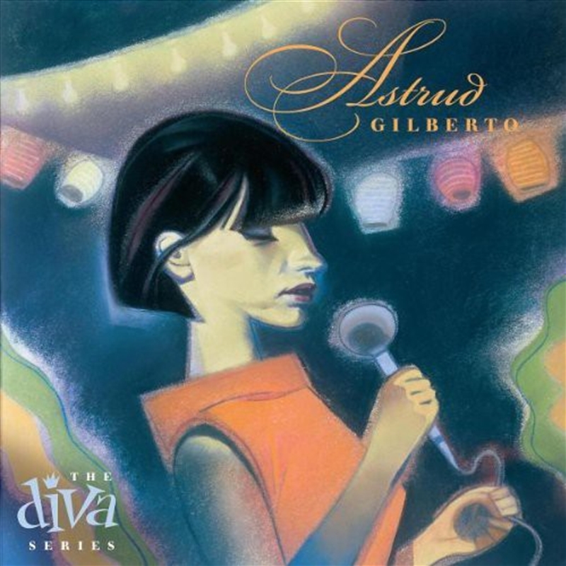 Astrud Gilberto - The Diva Series | Sanity