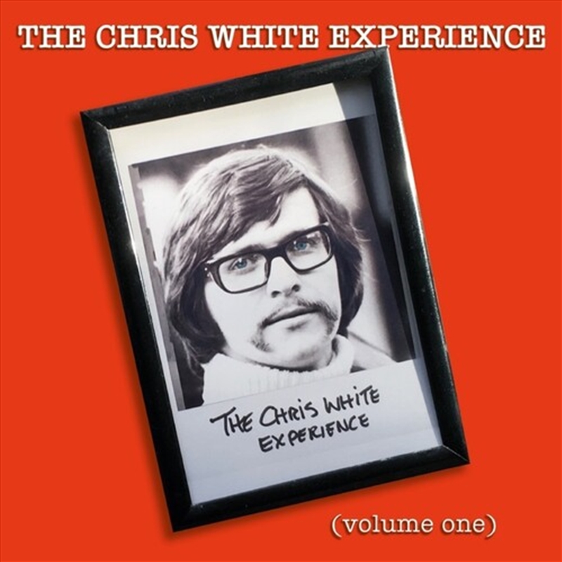 Chris White Experience - Chris White Experience Vol 1 | Sanity