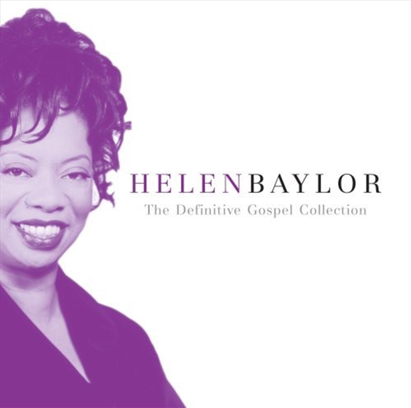 Buy Helen Baylor - The Definitive Gospel Collection Online | Sanity