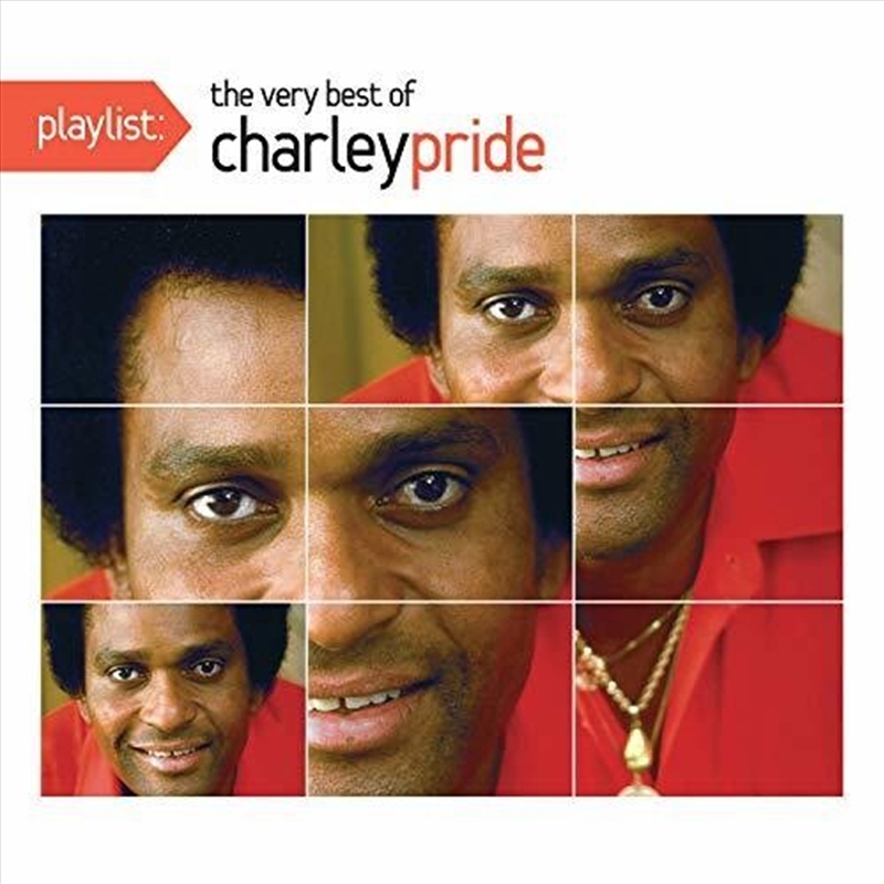 Charlie Pride - Playlist: Very Best Of Charlie Pride | Sanity
