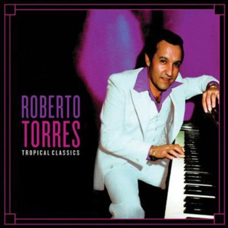 Buy Roberto Torres Tropical Online | Sanity