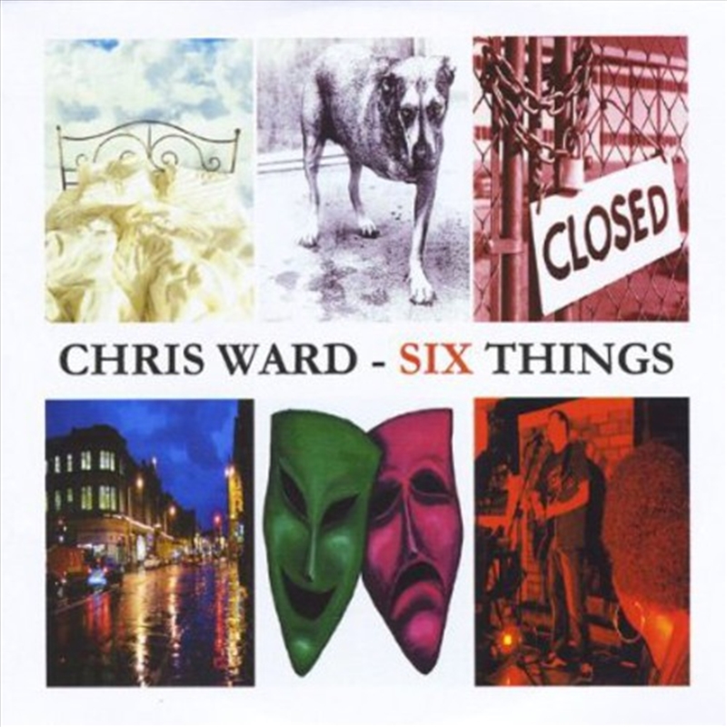 Buy Chris Ward - Six Things on CD | Sanity