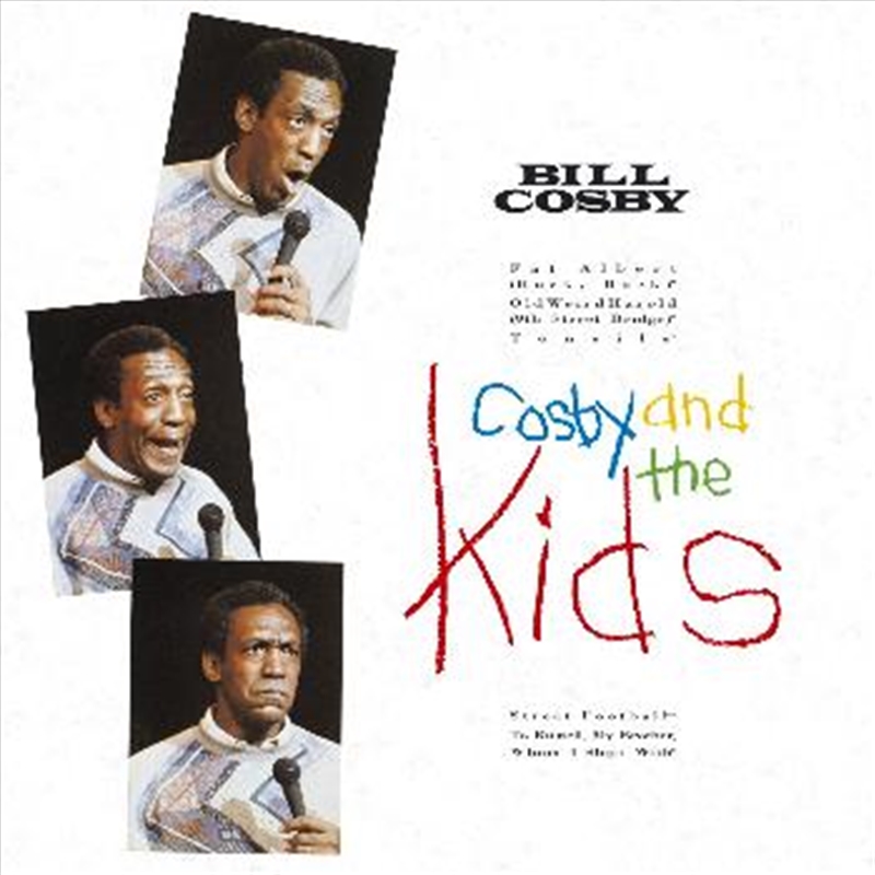 Bill Cosby - Cosby And The Kids | Sanity