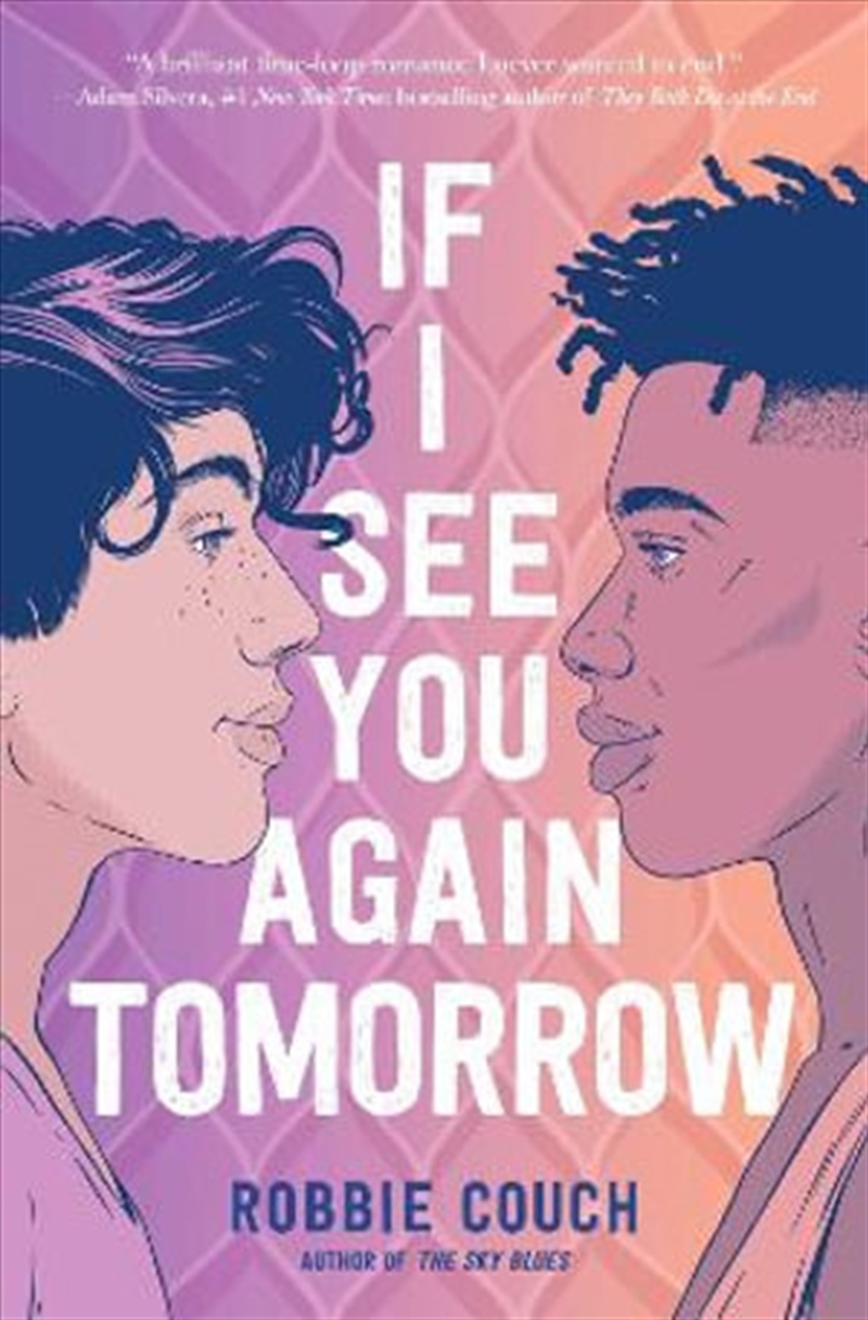 Robbie Couch - If I See You Again Tomorrow - 9781665948777 | Sanity