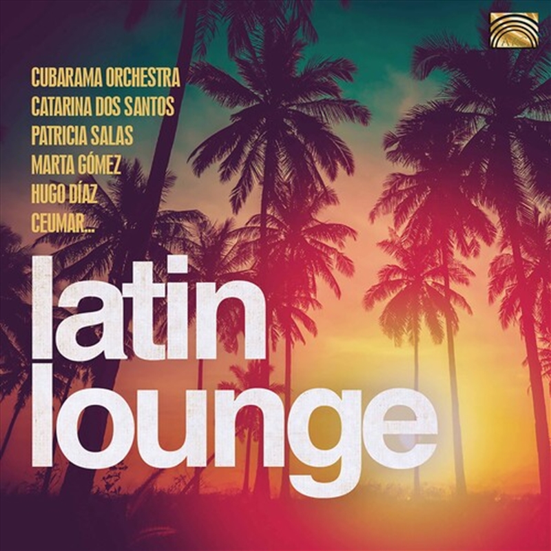 Buy Latin Lounge Online | Sanity