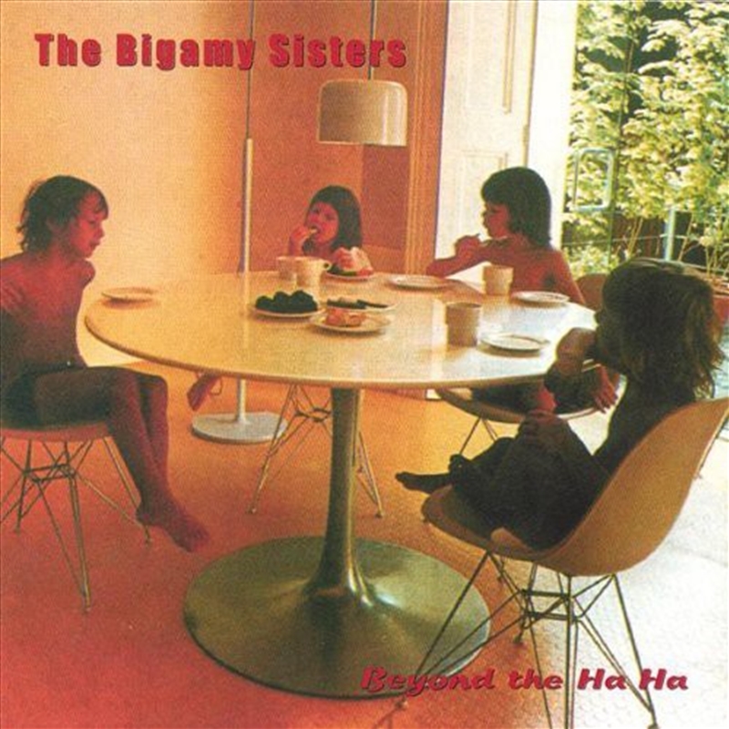 Bigamy Sisters - Beyond The Ha Ha | Sanity